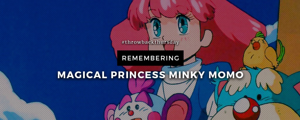 Remembering Magical Princess Minky Momo | Yatta-Tachi