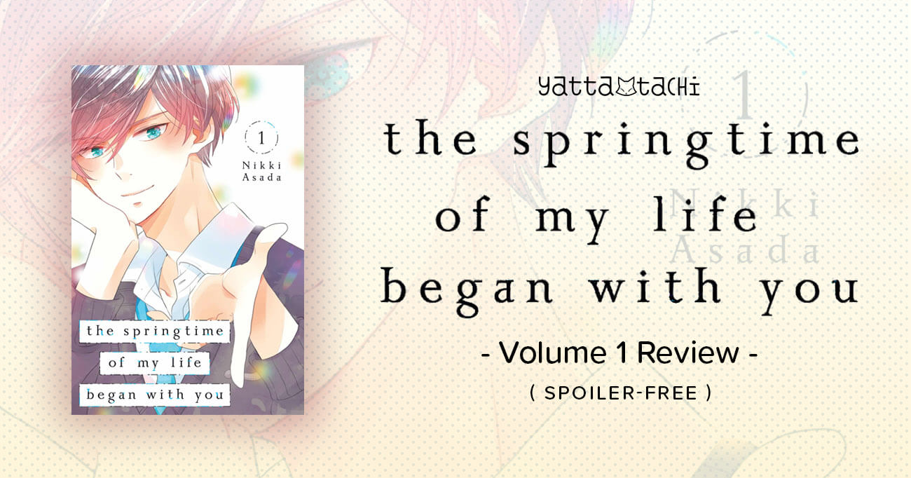 The Springtime of My Life Began With You Vol. 1 Review (Spoiler-Free ...