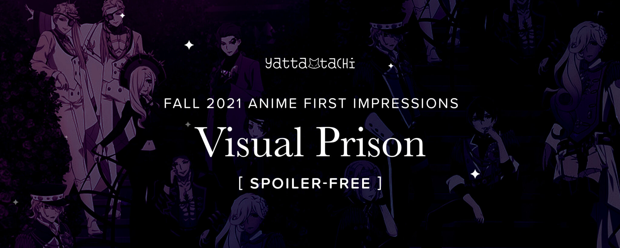 Visual Prison - Fall 2021 Anime First Impressions (Spoiler-Free ...
