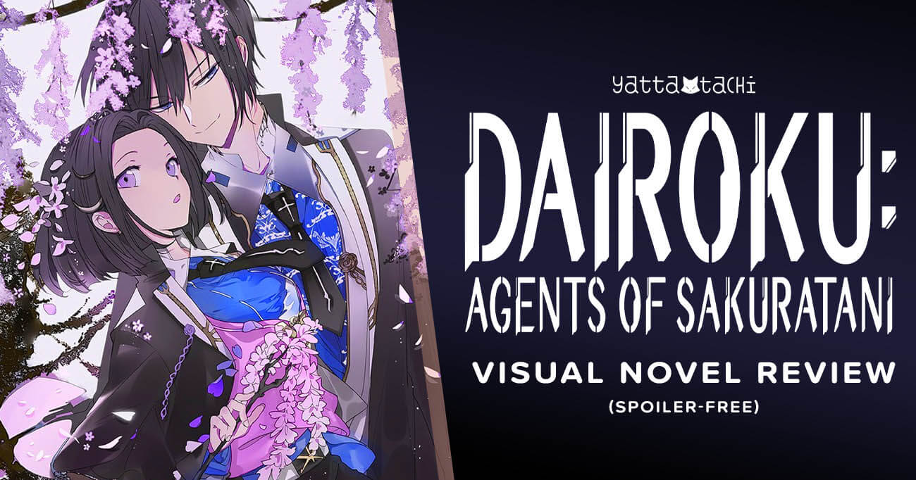 Dairoku: Agents of Sakuratani Review (Spoiler-Free) | Yatta-Tachi