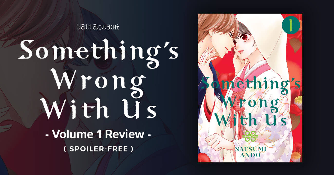 Something's Wrong With Us Volume 1 Review (Spoiler-Free) | Yatta-Tachi