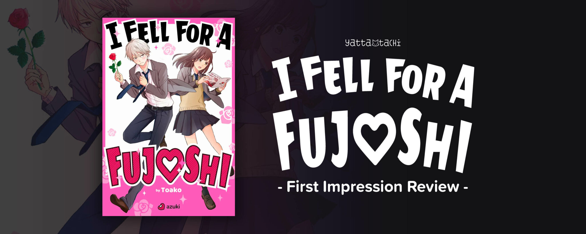 I Fell for a Fujoshi First Impression Manga Review (Spoiler-free ...