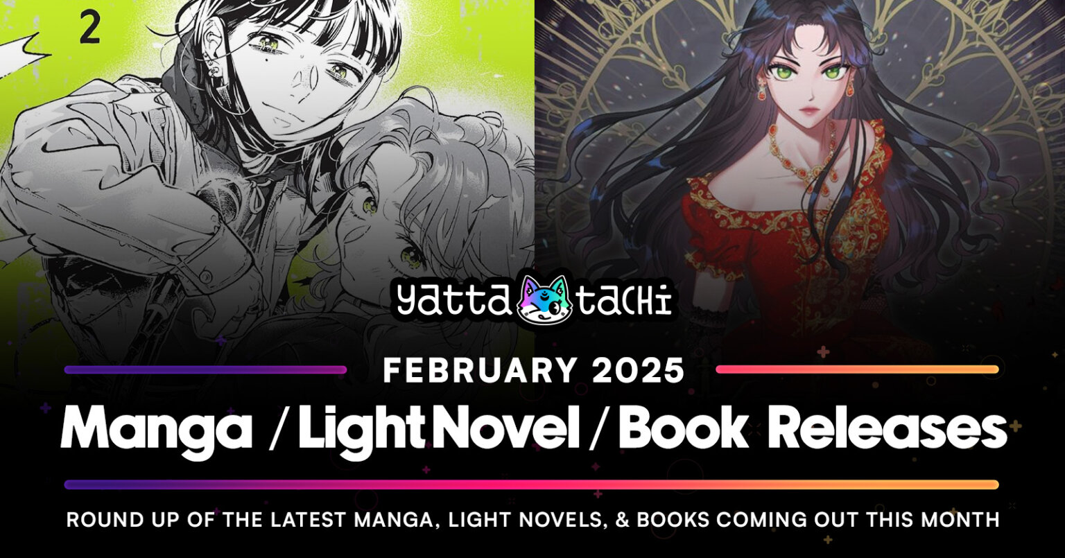 February 2025 Manga / Light Novel / Book Releases | Yatta-Tachi