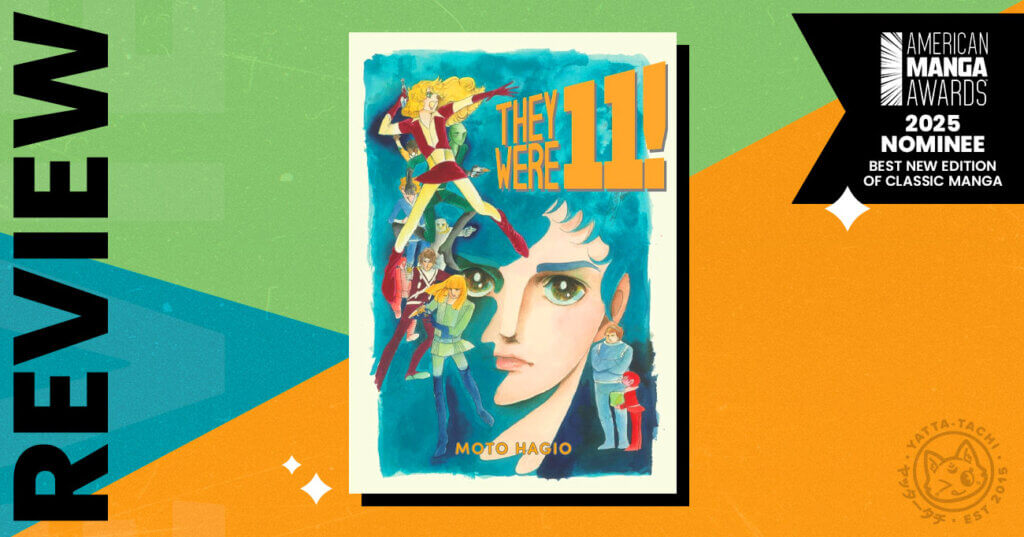 They were 11! Manga Review (Mild Spoilers) | Yatta-Tachi