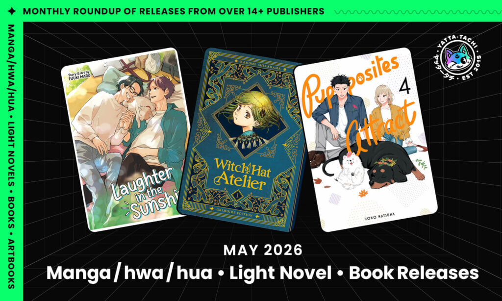 May 2026 Manga, Manhwa, Light Novel, & Book Releases | Yatta-Tachi