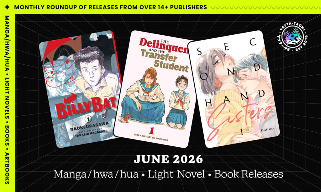 June 2026 Manga, Manhwa, Light Novel, & Book Releases | Yatta-Tachi